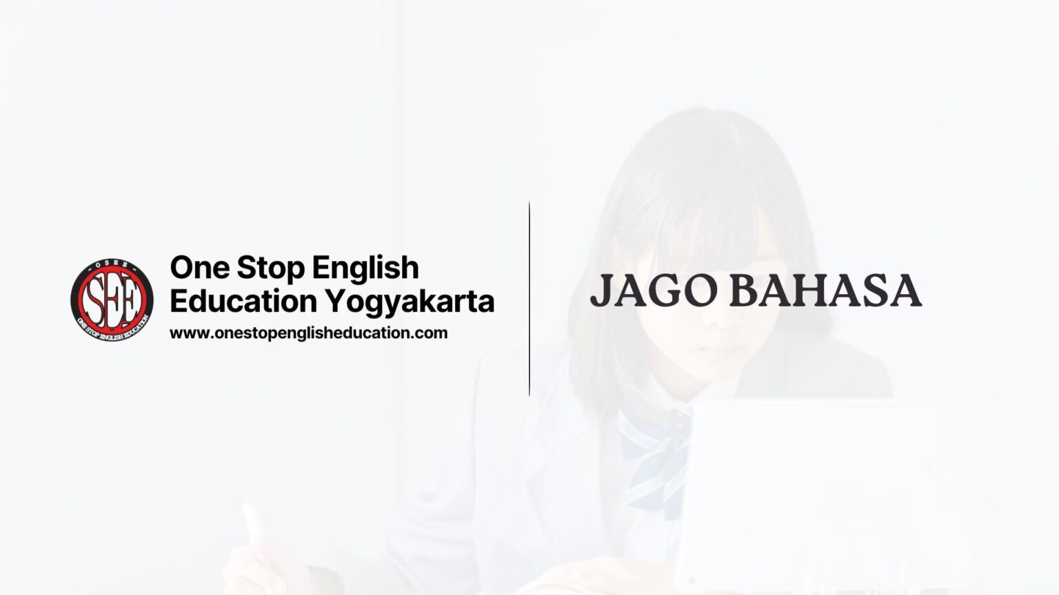 Perbandingan TOEFL di Jago Bahasa vs One Stop English Education - One ...